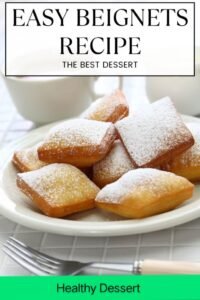 Delicious Beignets Recipe